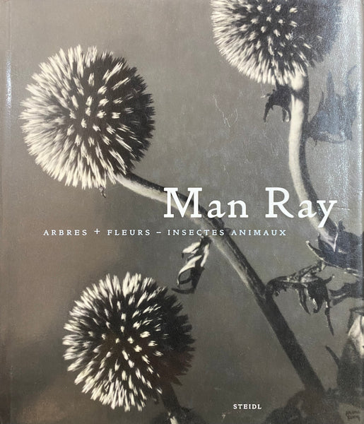 Man Ray/ TREES + FLOWERS- INSECTS ANIMALS / John P. Jacob - האחים גרין